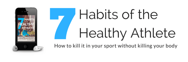 7 Habits of the Healthy Athlete | Change Sports Physical Therapy Institute